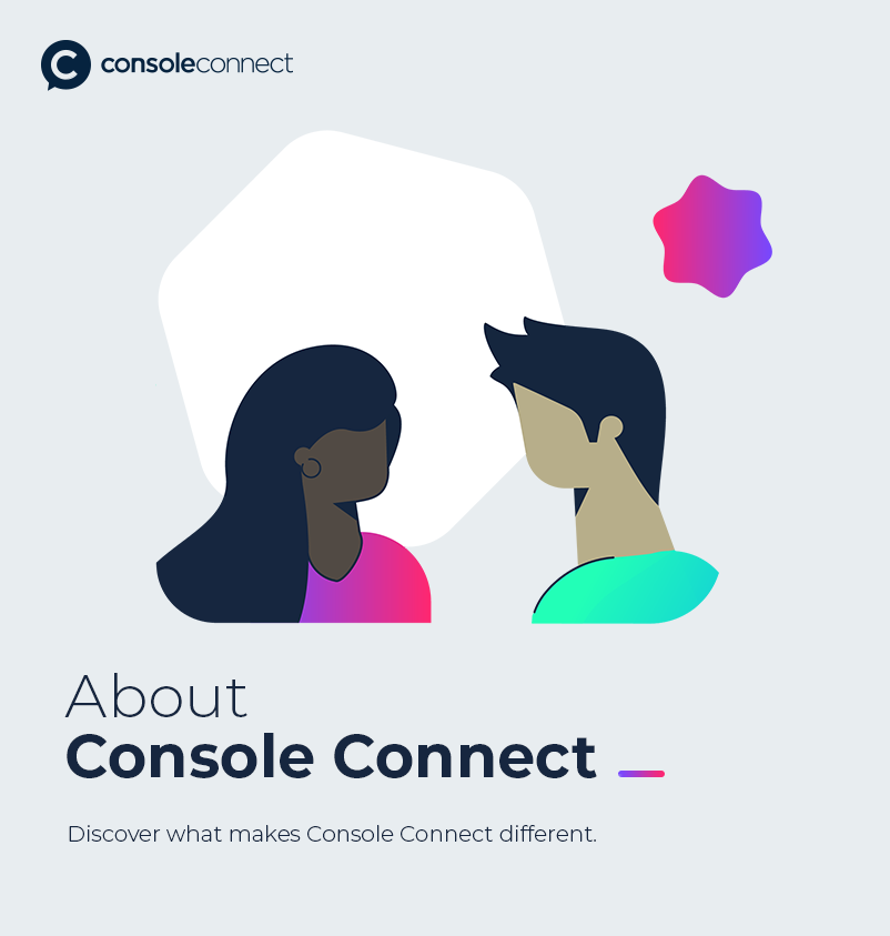 About Console Connect - The Easy to Use Interconnection Platform