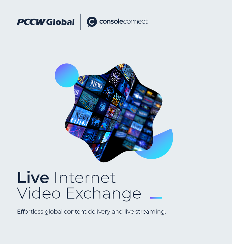 Live Internet Video Exchange (LIVE) | PCCW Global